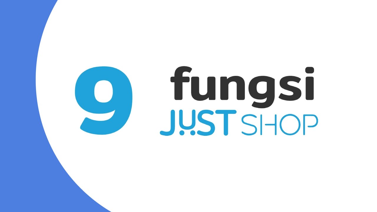 [JUST Shop] 9 Fungsi JUST Shop yang dapat Meningkatkan Kualitas Penjualan Online - YouTube