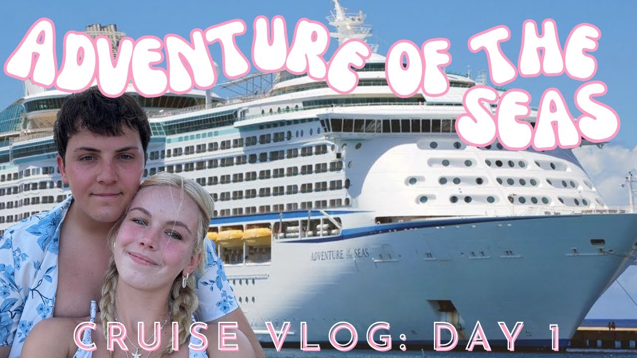 CRUISE VLOG! | Adventure of the Seas Day 1, embarkation day - YouTube
