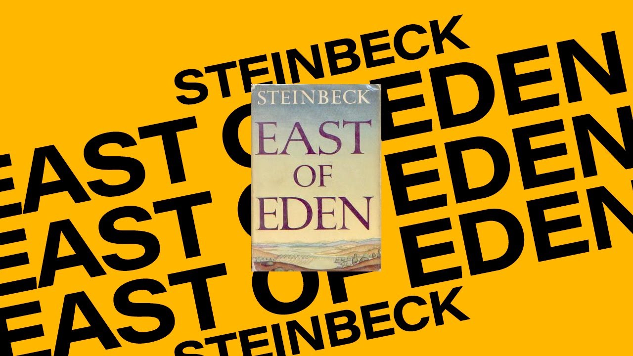 East Of Eden by John Steinbeck Summary | SDWT Podcast - YouTube