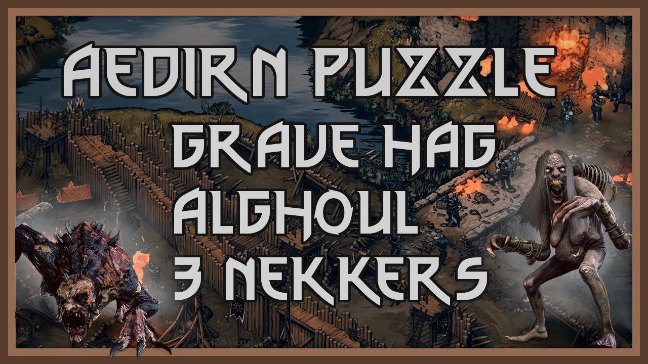 Thronebreaker Puzzle Solutions - Grave Hag, Alghoul & 3 Nekkers in ...