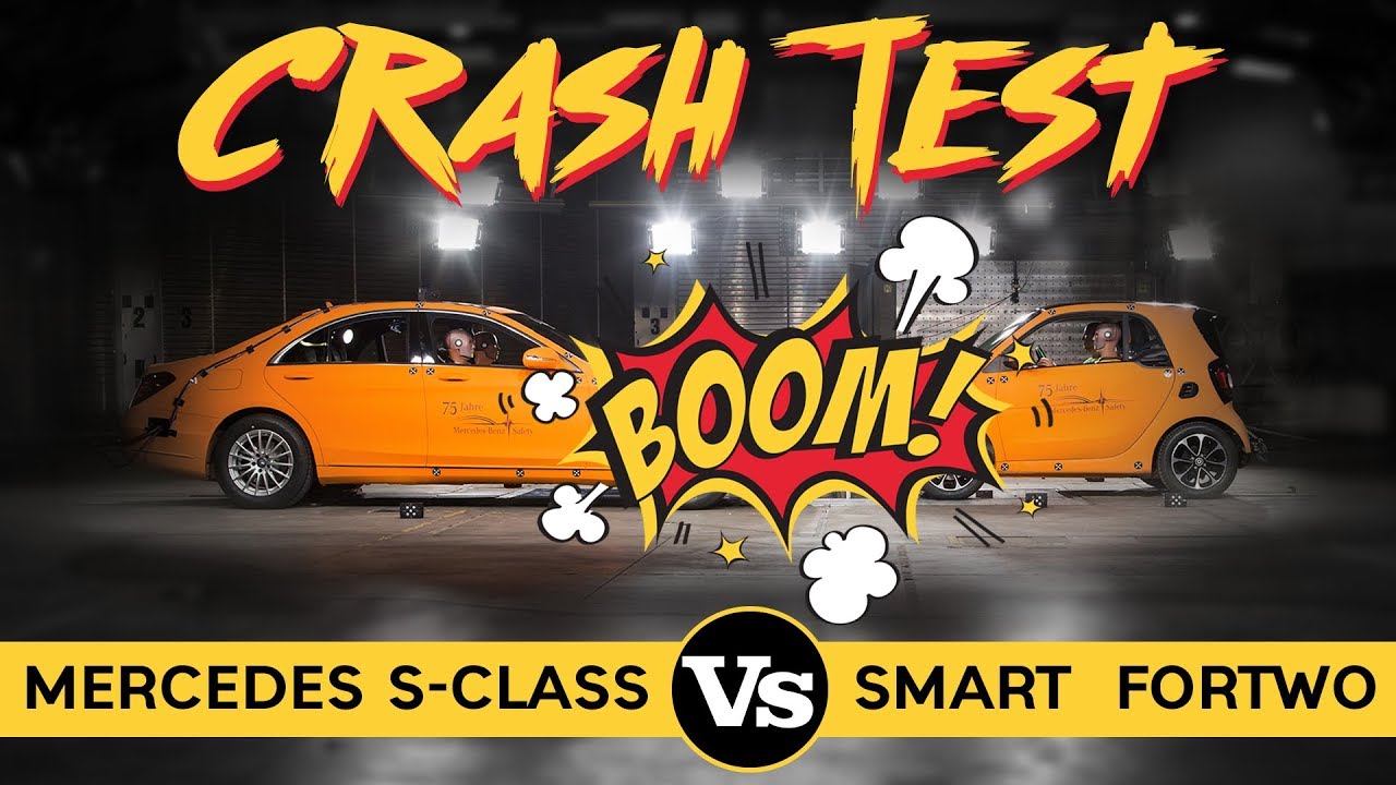 Crash Test - 2016 Smart ForTwo VS. Mercedes S-Class - YouTube