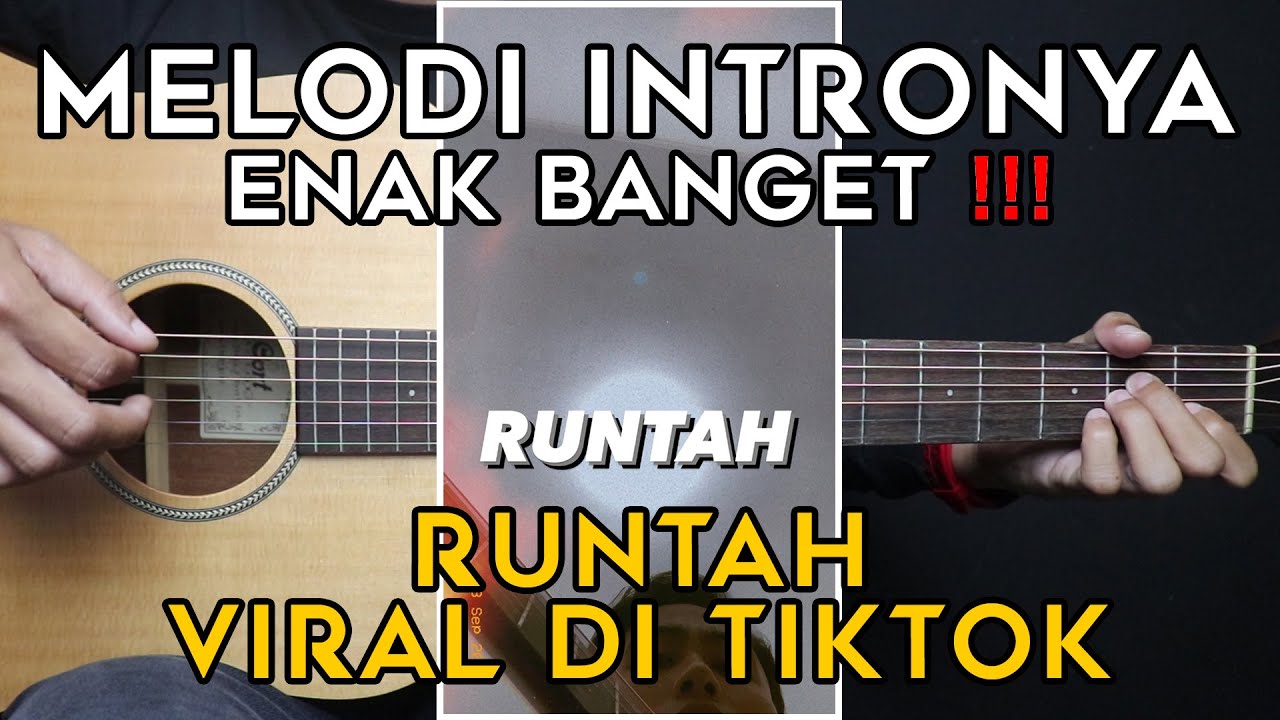 (TUTORIAL GITAR) RUNTAH - DOEL SUMBANG | Lengkap Dan Mudah - YouTube