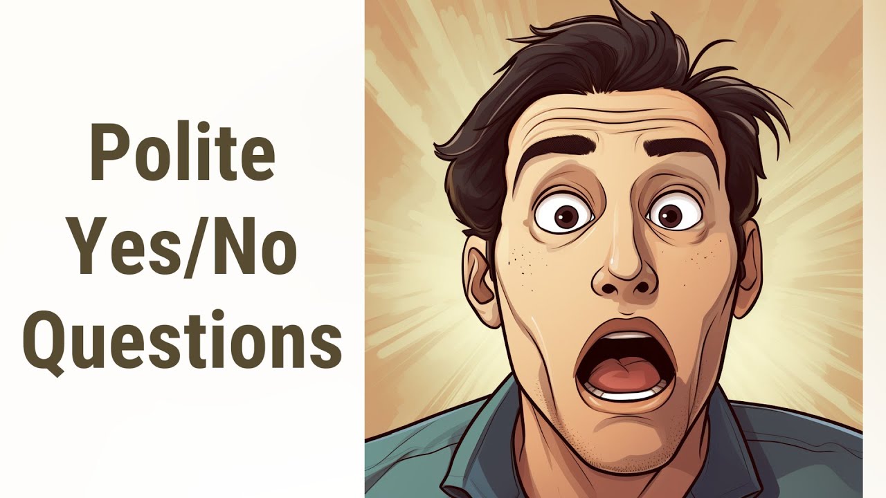 'Do You Mind?' – Mastering Polite Yes/No Questions in English - YouTube