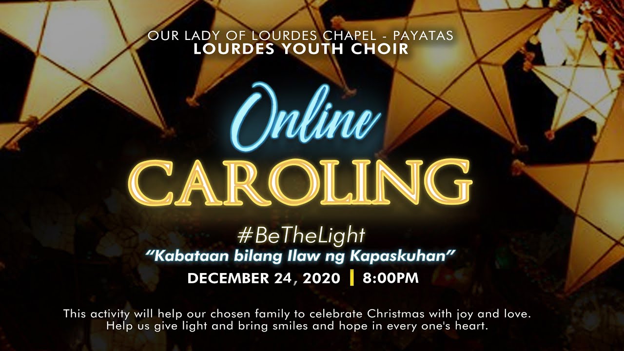 Lourdes Youth Online Caroling 2020 - Full Live Stream - YouTube