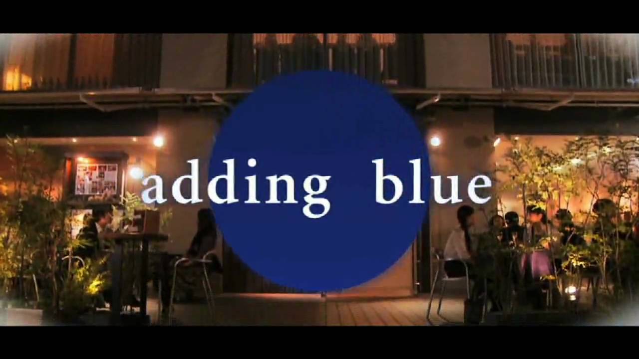 adding:blue - YouTube