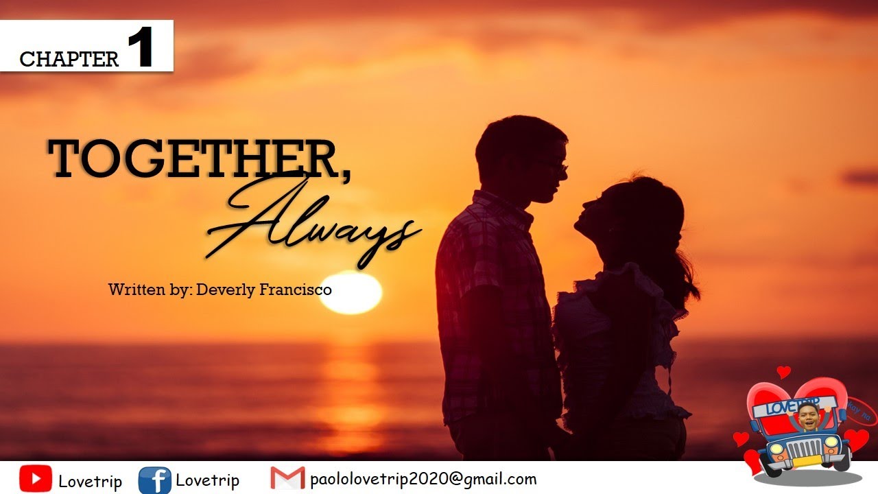Chapter 1: Together, Always - YouTube