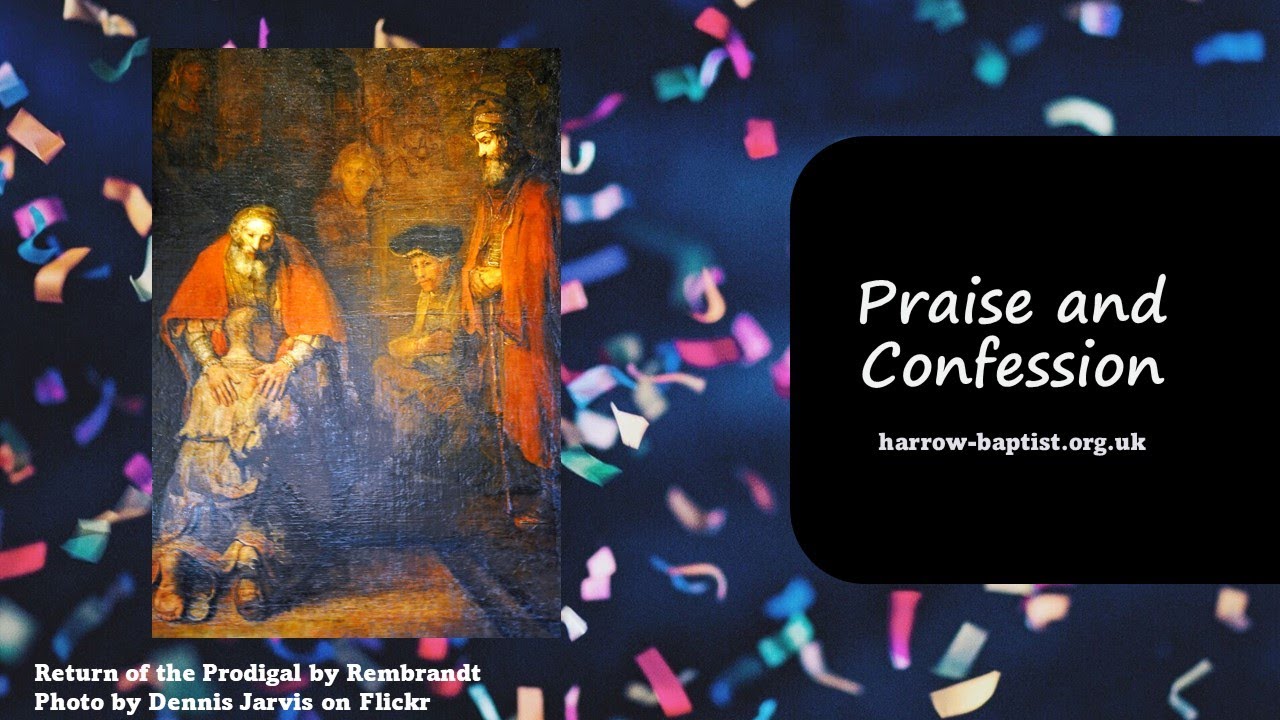 Praise and Confession 210620 - YouTube