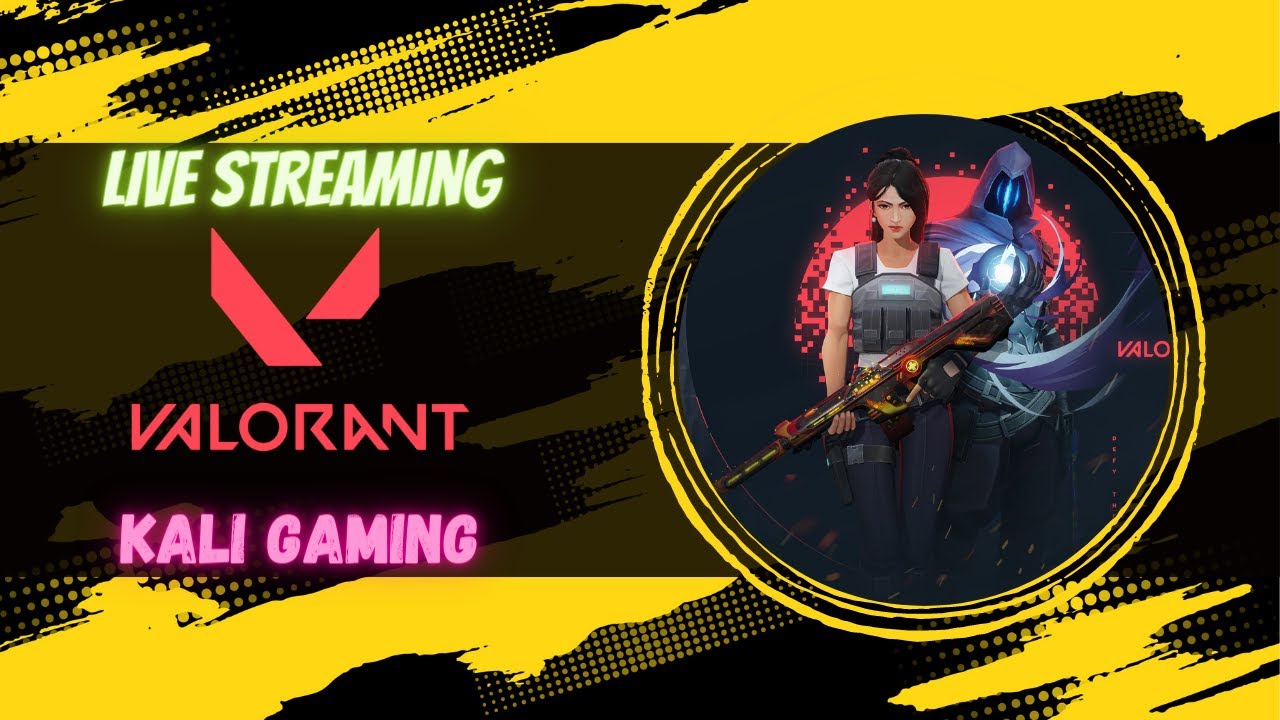 Valorant Live Streaming - YouTube