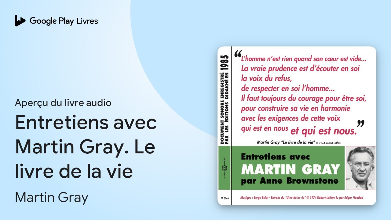 Entretiens avec Martin Gray. Le livre de la… de Martin Gray · Extrait ...