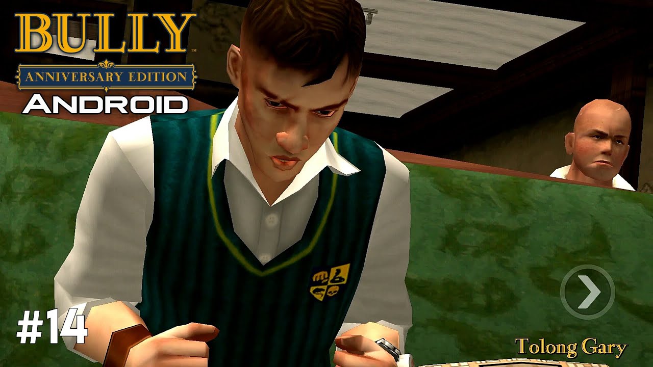 Bully: Anniversary Edition Android - Misi #14 - Help Gary (SUB ...