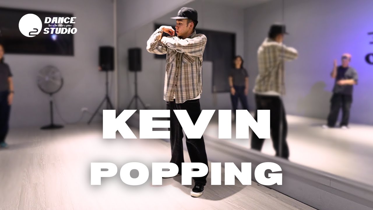 KEVIN POPPING INTERMEDIATE | O2 DANCE STUDIOS - YouTube
