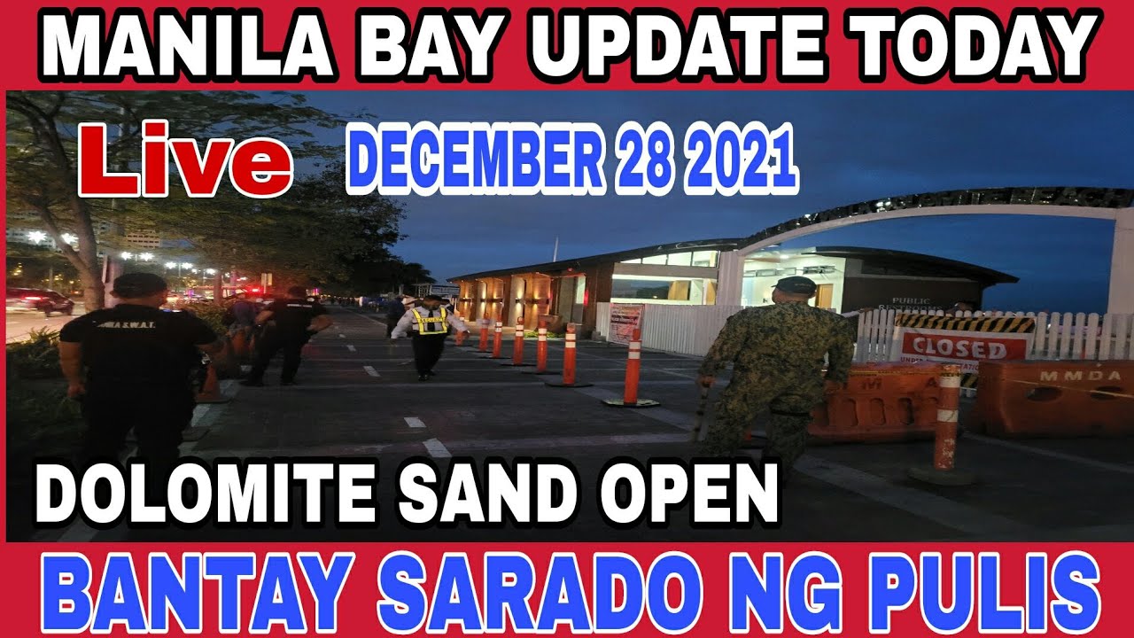 LIVE MANILA BAY UPDATE TODAY/DECEMBER 28 - YouTube