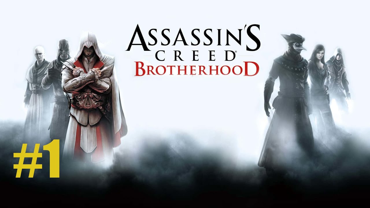 First Ever Playthrough - 100% - Assassins Creed Brotherhood - Vod 1 ...