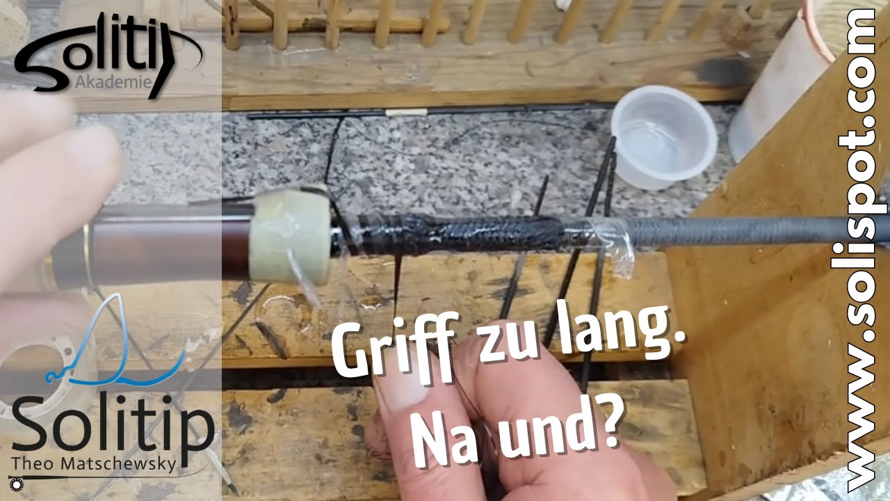 3191-3 DIY Rutenbau - Griffverlängerung Endmontage - die Solitip ...