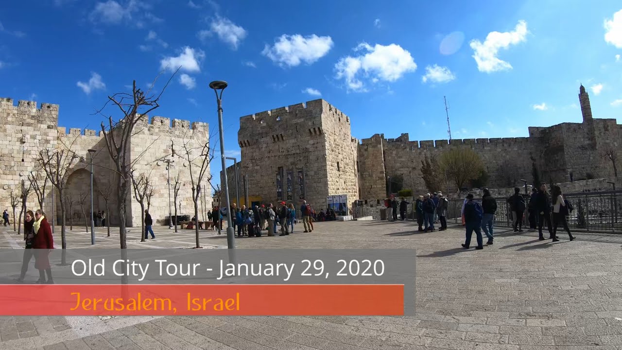 Jerusalem Old City Tour - January 29, 2020 - YouTube