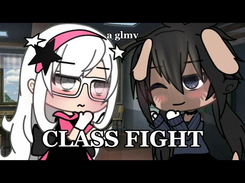 🩸CLASS FIGHT🩸 | glmv | melanie martinez | gl/wlw | - YouTube