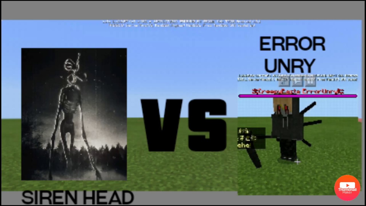 Siren head VS Error Unry Minecraf Pe - YouTube