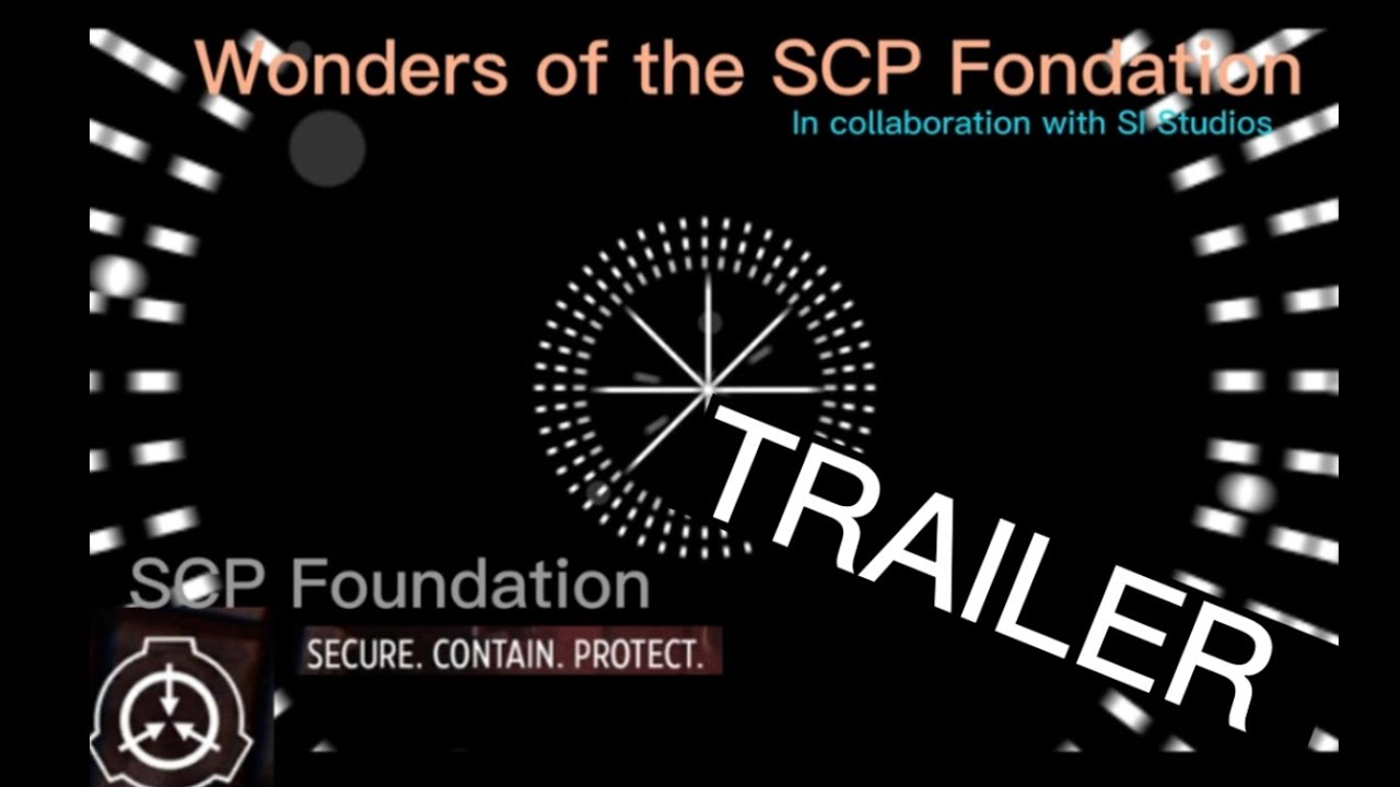 Wonders of the SCP Foundation | Trailer - YouTube