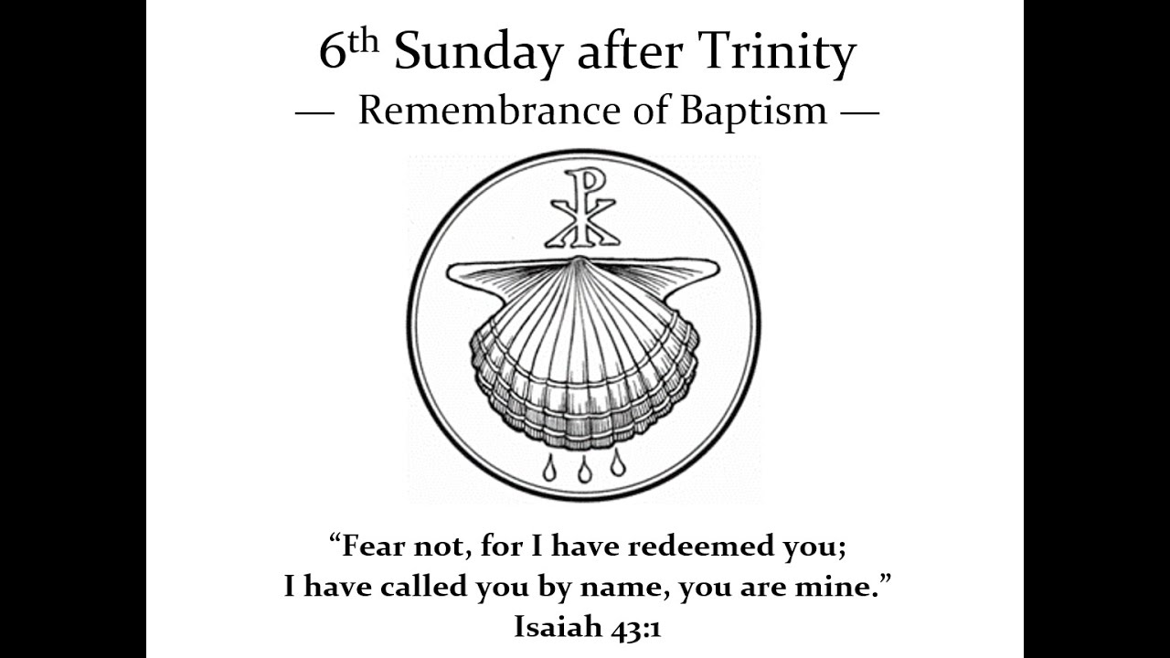 6th Sunday after Trinity - YouTube