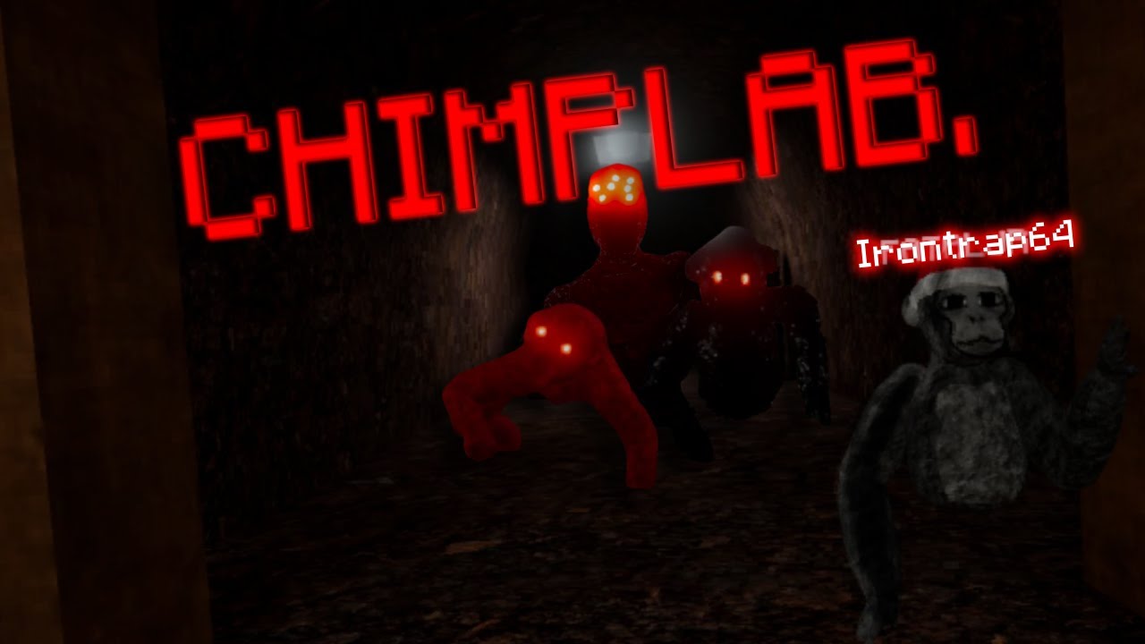 CHIMPLAB SCARED ME... - YouTube