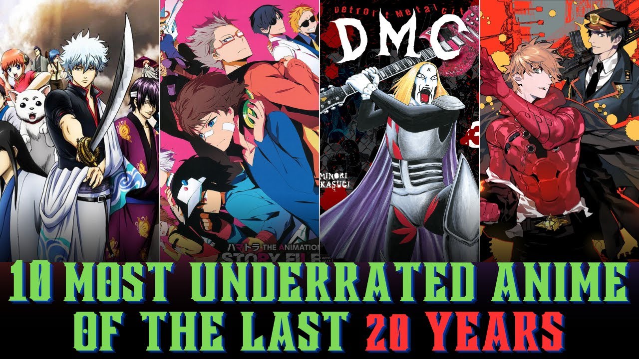 10 Most Underrated Anime Series Of The Last 20 Years - YouTube