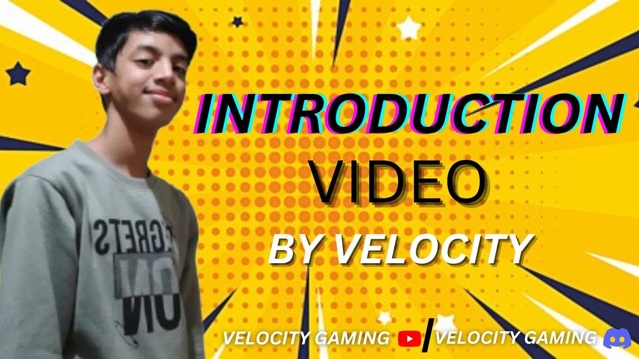 An Introduction Video By Velocity !! - YouTube