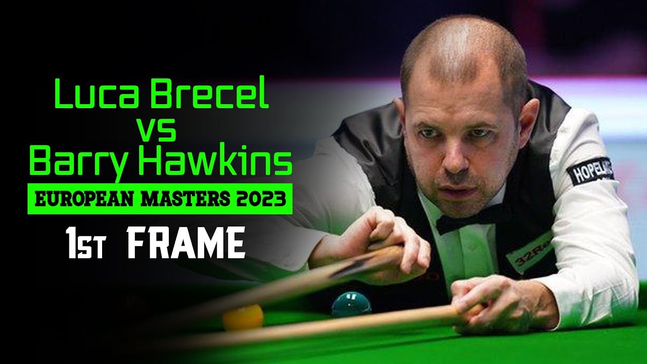 Luca Brecel Vs Barry Hawkins || Betvictor European Masters 2023 || 1st ...