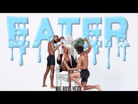 Big Boss Vette - Eater (Official Audio)
