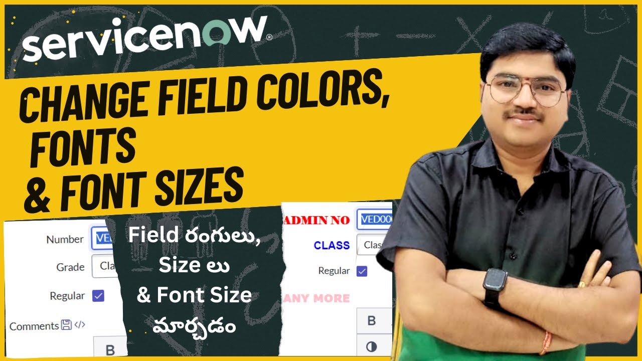 Enhancing Service Now User Interface: Utilizing Form Field Color ...