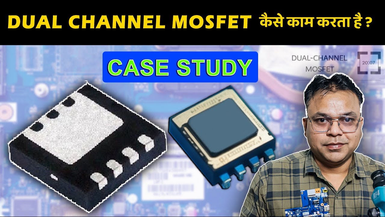 Dual channel Mosfet case study #MOSFET #DualChannelMOSFET # ...