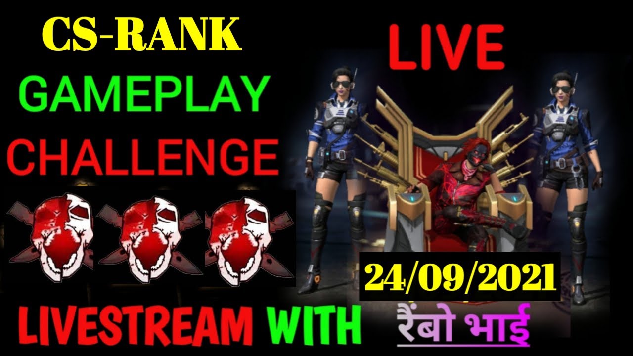 CS-RANK GAMEPLAY CHALLENGE : 👍 stream | Streaming with Rambo Bhai - YouTube