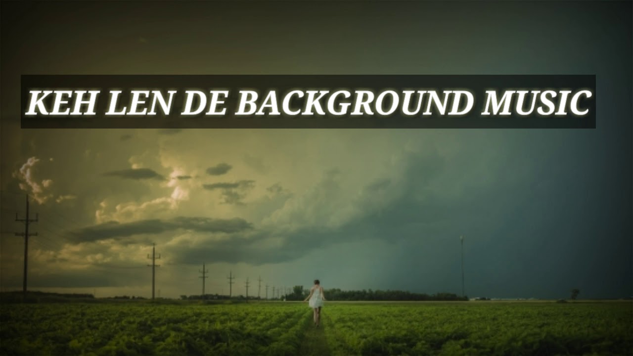 Keh LEN DE (Background Music) Kaka | Latest Punjabi Songs 2020| New ...