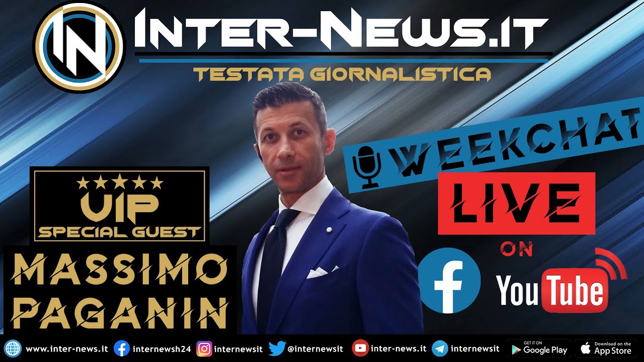 Inter-News Weekchat, ospite Massimo Paganin - YouTube