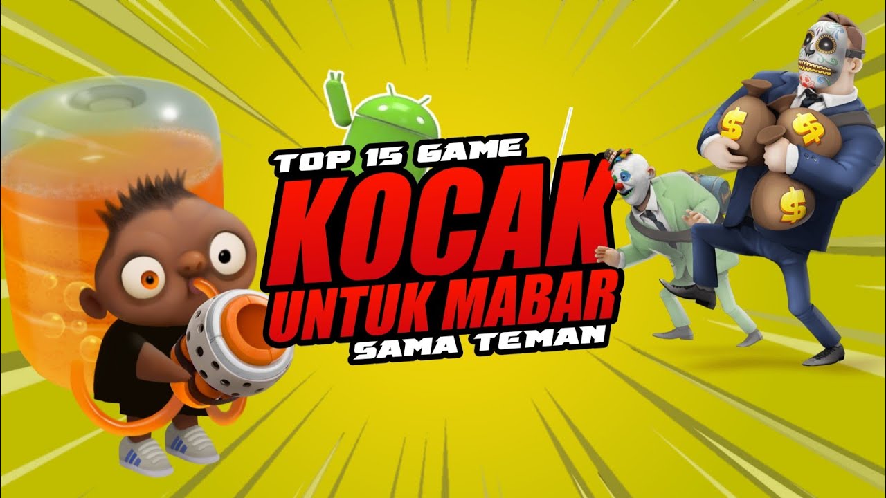 Top 15 Game Mabar Sama Teman Android Terbaik 2025 Paling Kocak & Lucu ...