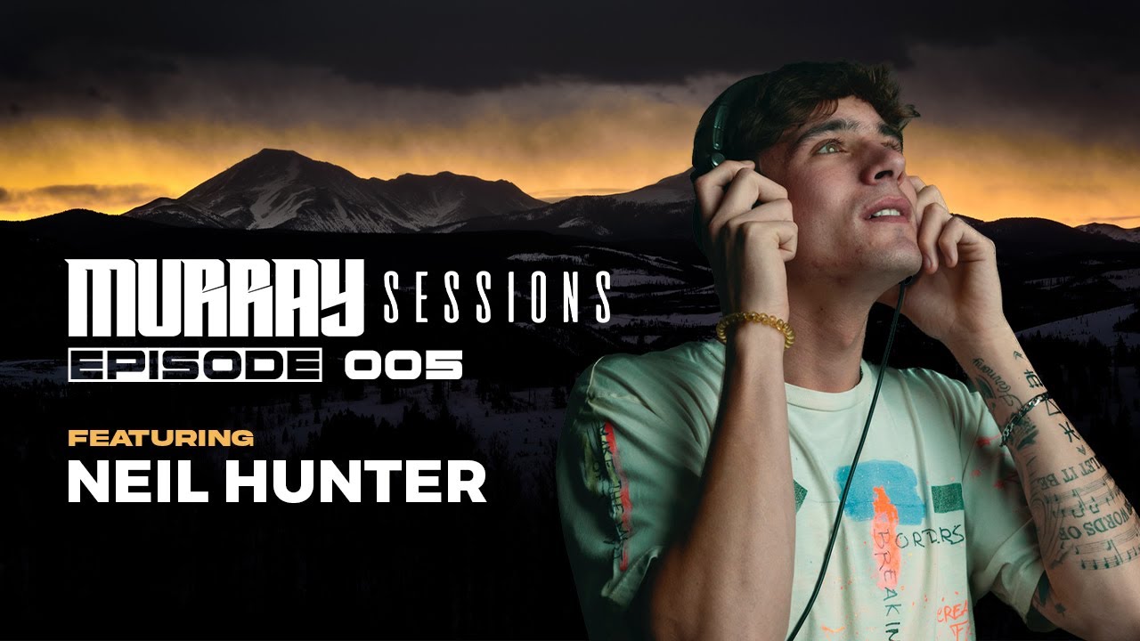 Murray Sessions 005 (feat. Neil Hunter) - YouTube