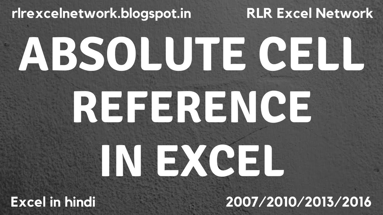 53 How To Use ABSOLUTE Or FIXED CELL REFERENCE In Excel Hindi YouTube 53-how-to-use-absolute-or-fixed-cell-reference-in-excel-hindi-youtube