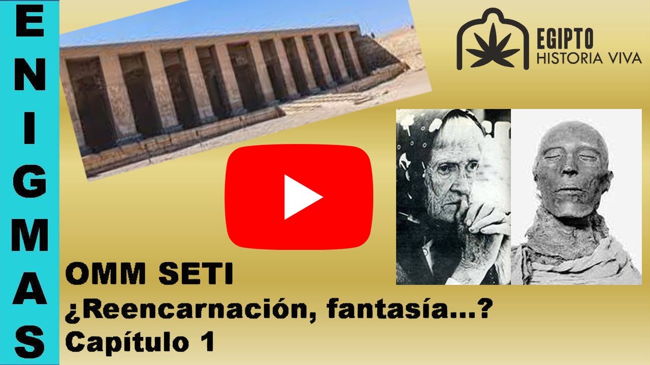 Omm Seti. Cap. 1 - YouTube