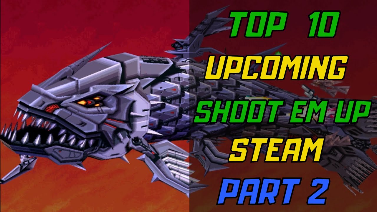 TOP 10 Upcoming Shoot'em up Games | STEAM - Part 2 - YouTube