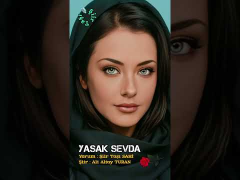 Ali Altay Turan & Şiir Taşı / Yasak Sevda