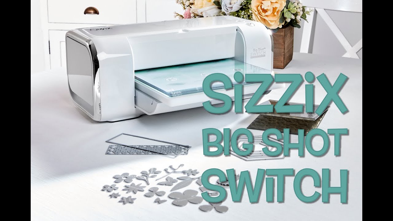 Sizzix Big Shot Switch - YouTube