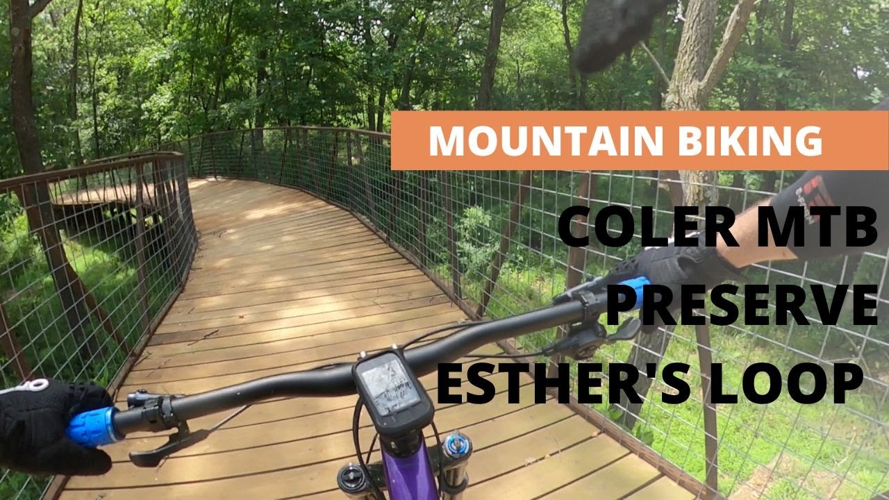 Coler MTB Preserve - Esther's Loop - YouTube