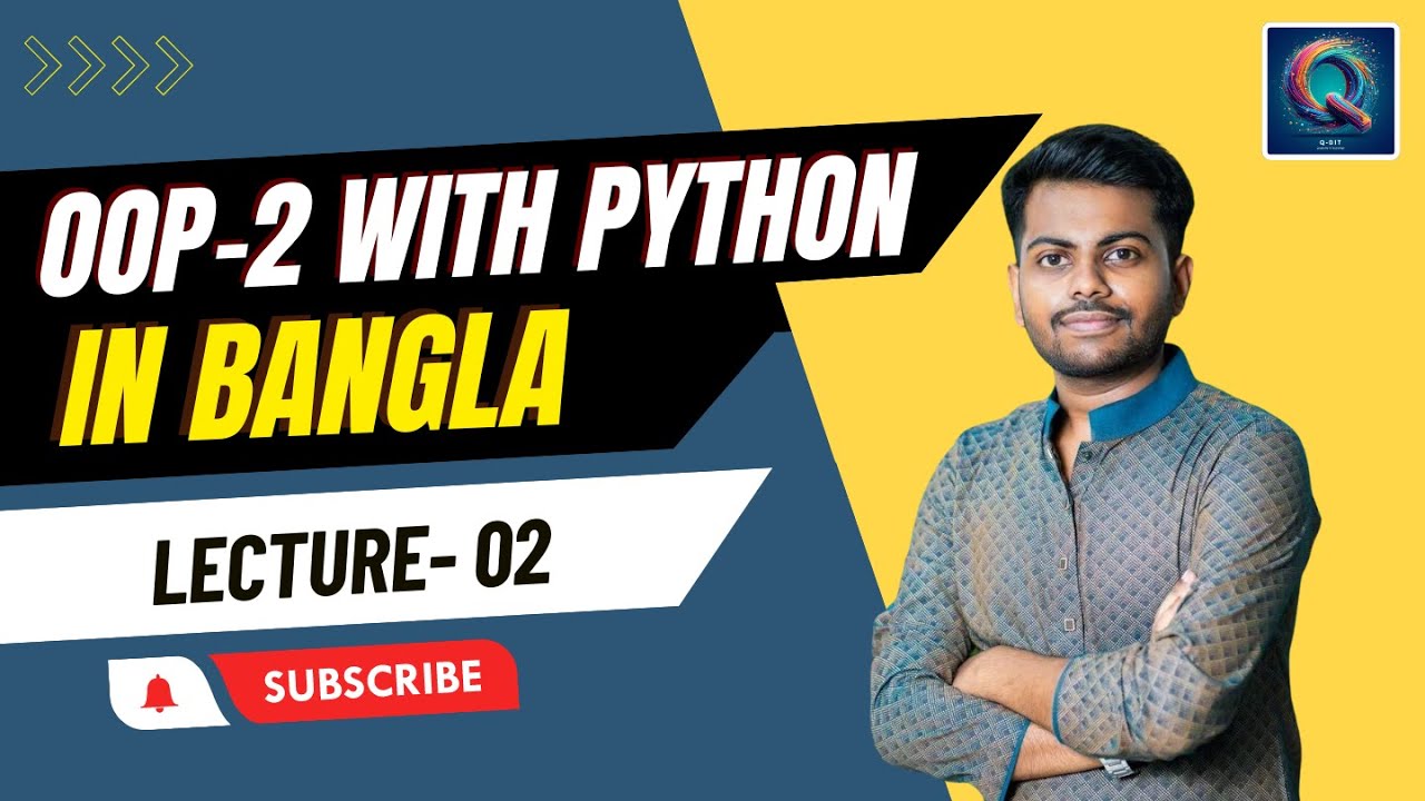Oop2 With Python In Bangla Object Oriented Programming 2 L2 Q