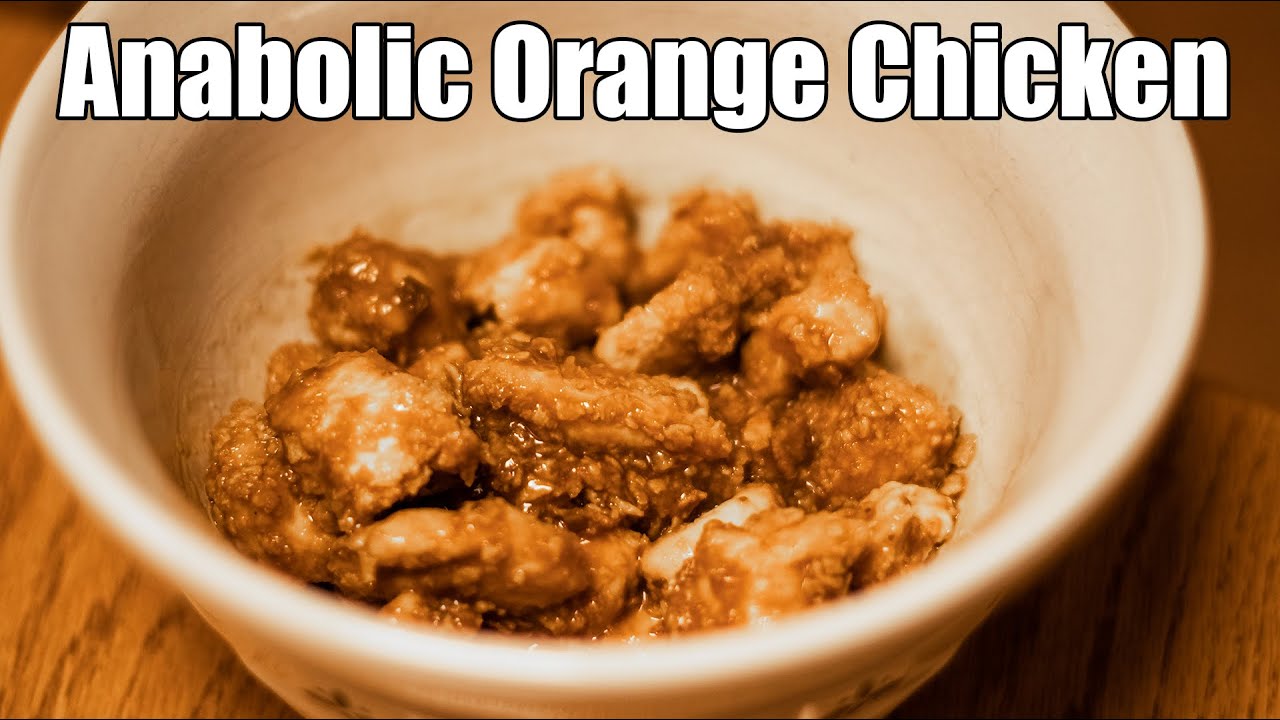 Anabolic Orange Chicken | High Protein Low Calorie | Less Than 400 ...