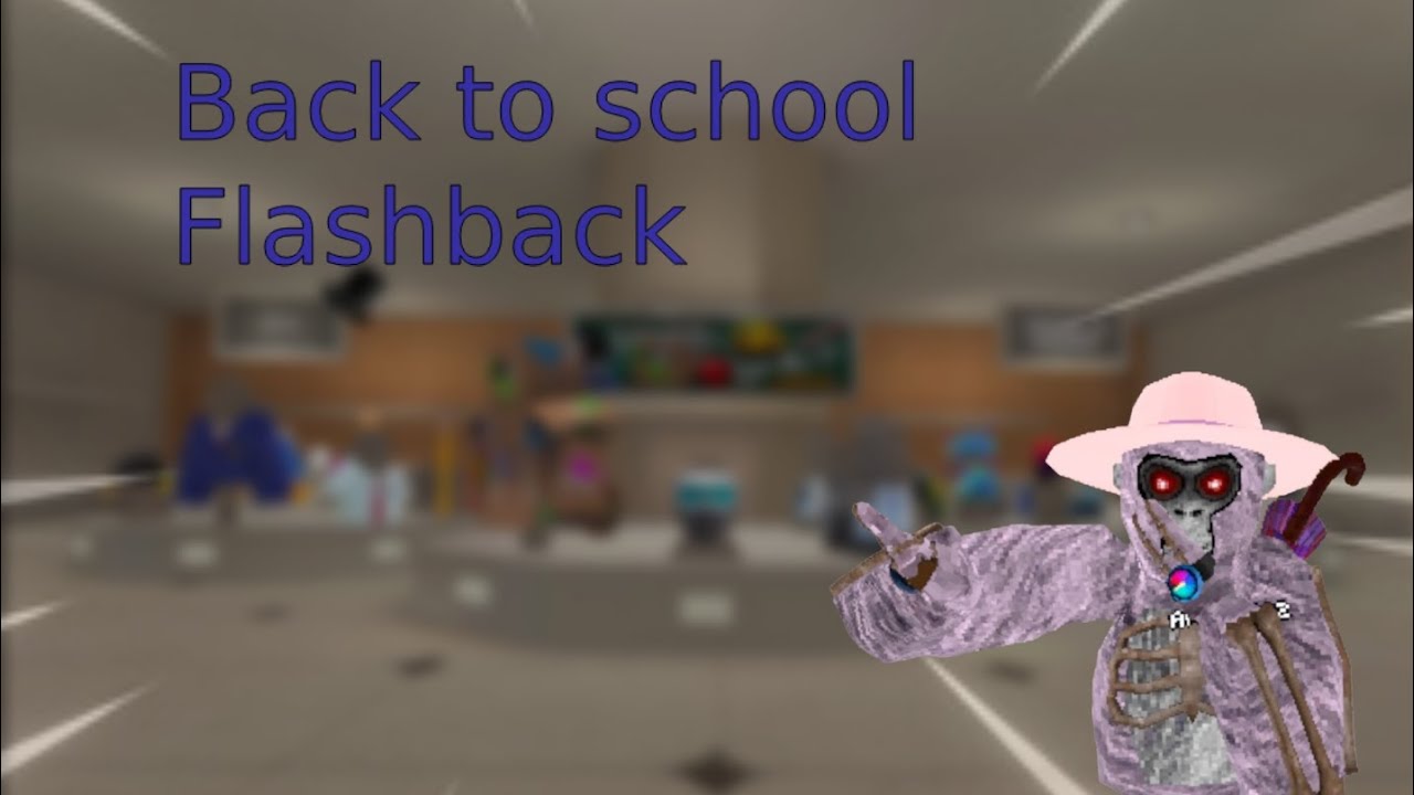 new back to school flash back| late upload | - YouTube