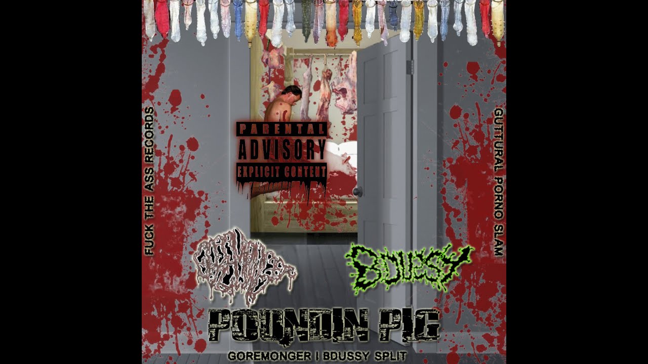 Goremonger/Bdussy-Poundin Pig - YouTube