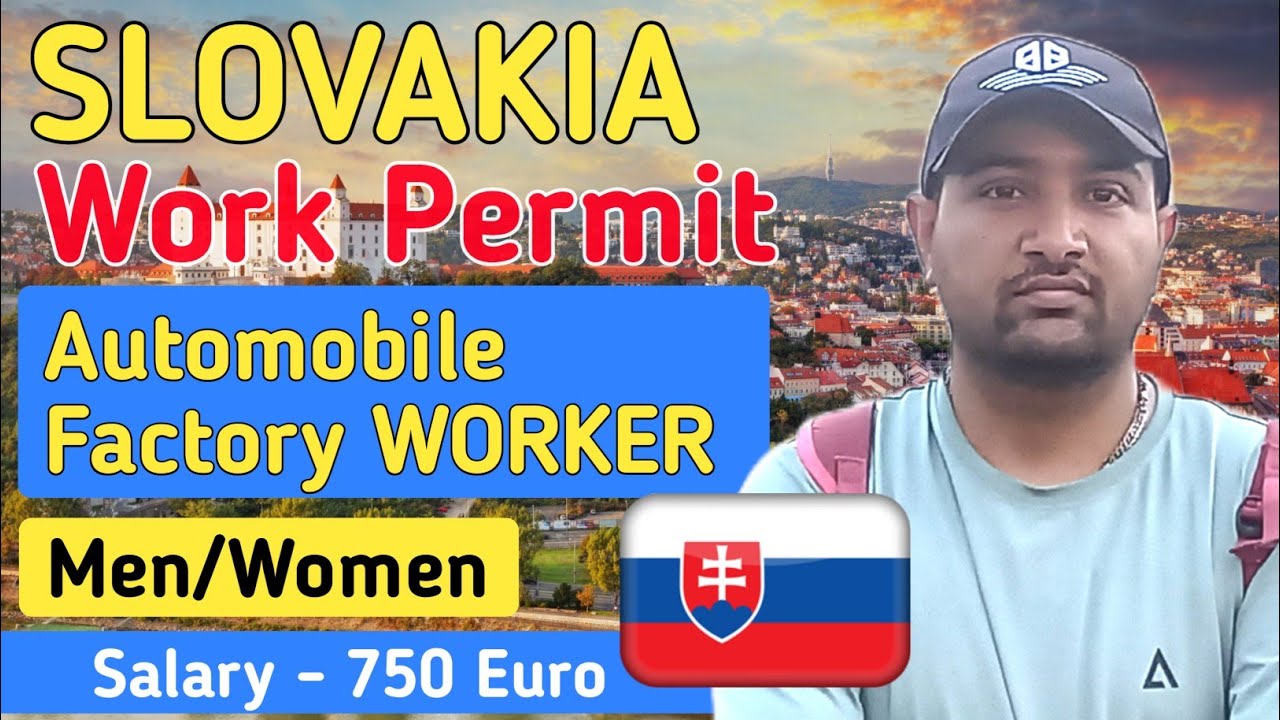 Slovakia work permit 2025 🇸🇰 Automobile Factory Job || Slovakia work ...