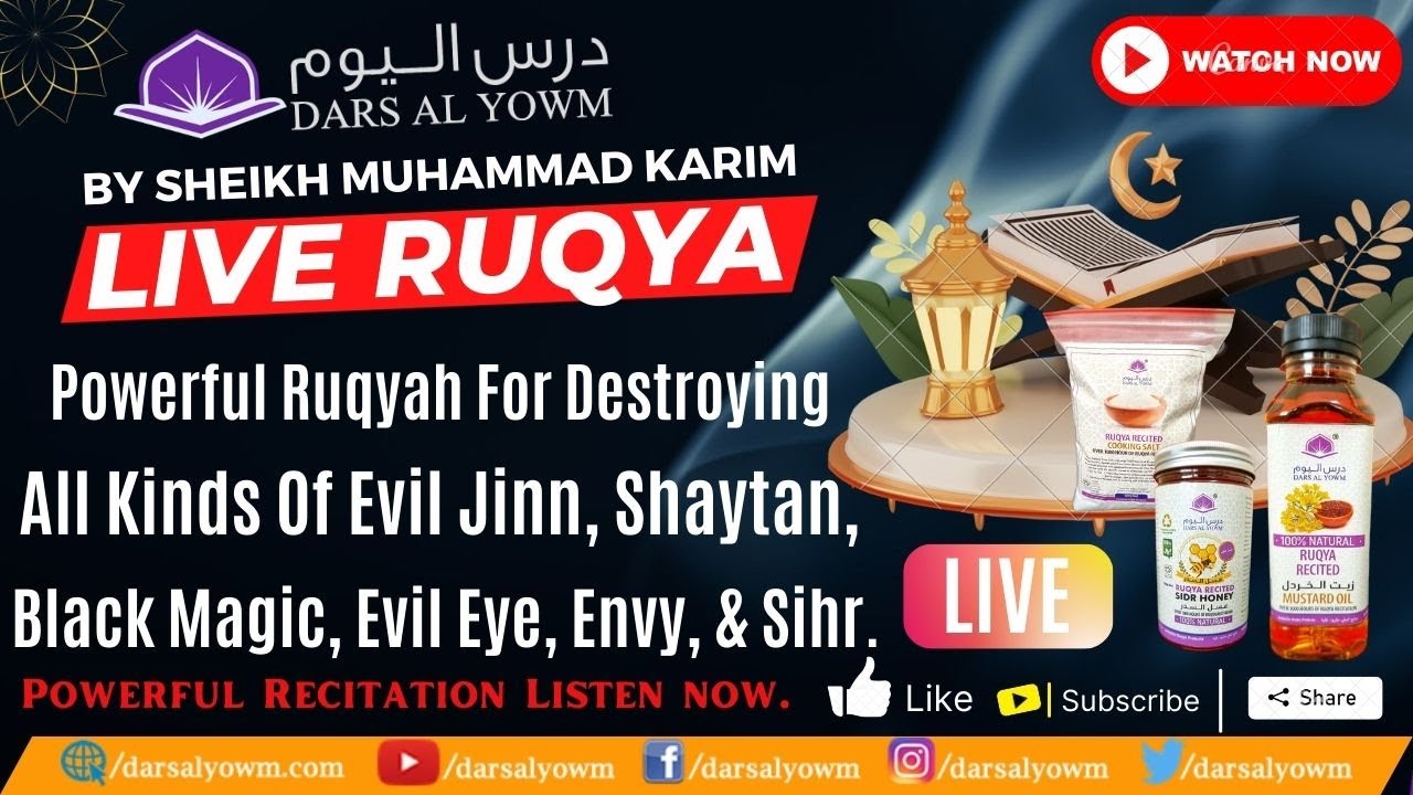 Powerful Ruqyah For Destroying All Kinds Of Evil Jinn, Shaytan, Black ...