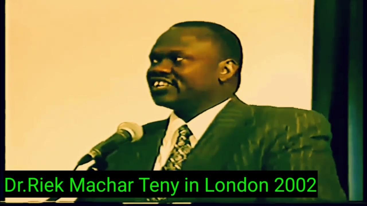Dr,Riek Machar Teny Dhurgon in peace process in London 2002 - YouTube