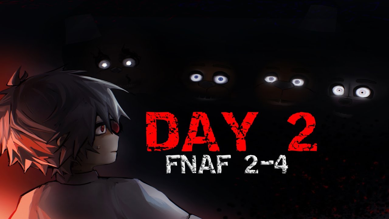 (FNAF 2-4) STREAM CANNOT END UNTIL I BEAT ALL OF FNAF (Fnaf Marathon ...