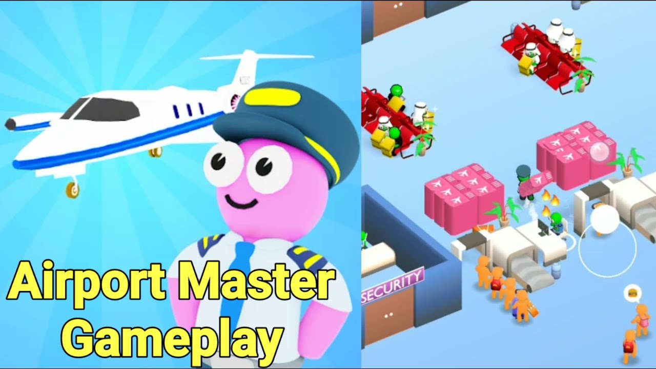 Airport Master Max Level Gameplay - YouTube
